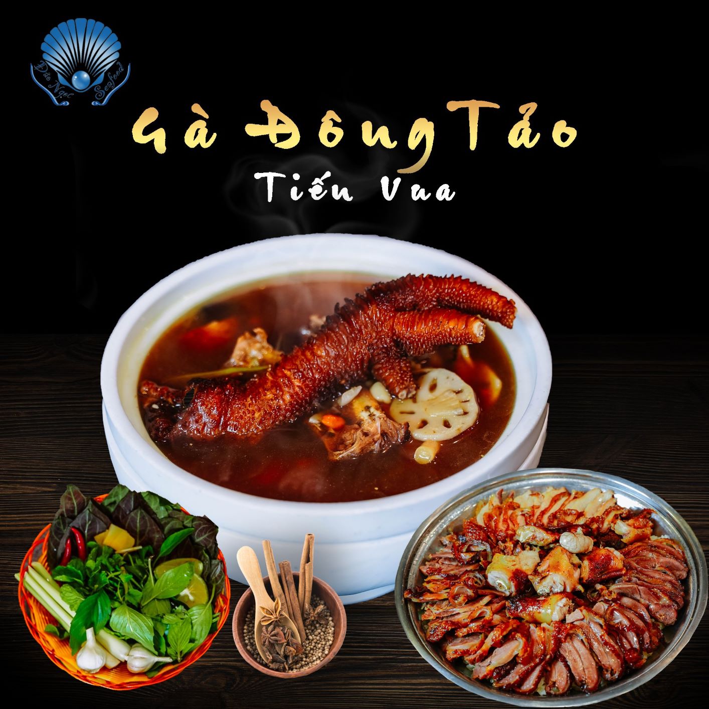 GÀ ĐÔNG TẢO TIẾN VUA - NÉT ĐẶC BIỆT TẠI ĐẢO NGỌC SEAFOOD